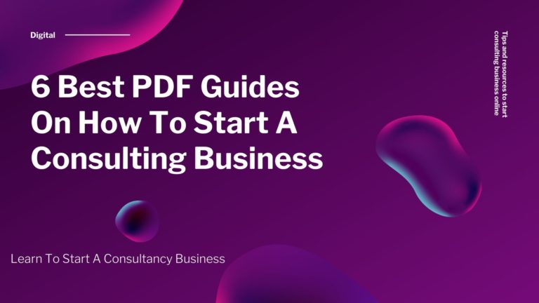 6 Best How to start a Consulting Business PDF Guides online for free ...